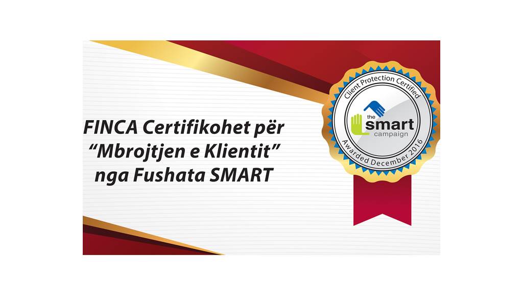 FINCA Kosovo Achieves Smart Certification for Client Protection | FINCA ...